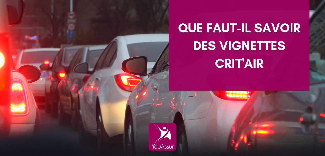 Pollution : que faut-il savoir des vignettes Crit’air ? - Blog YouAssur